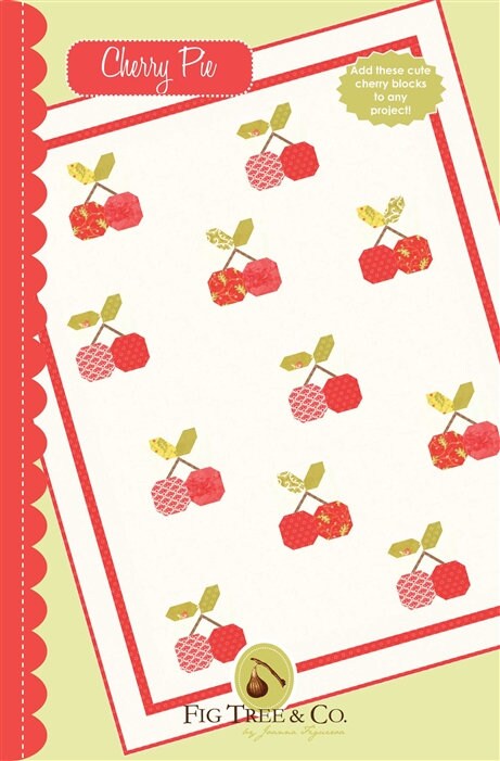 Cherry Pie Quilt sewing pattern only FTQ969 – Starlit Quilts